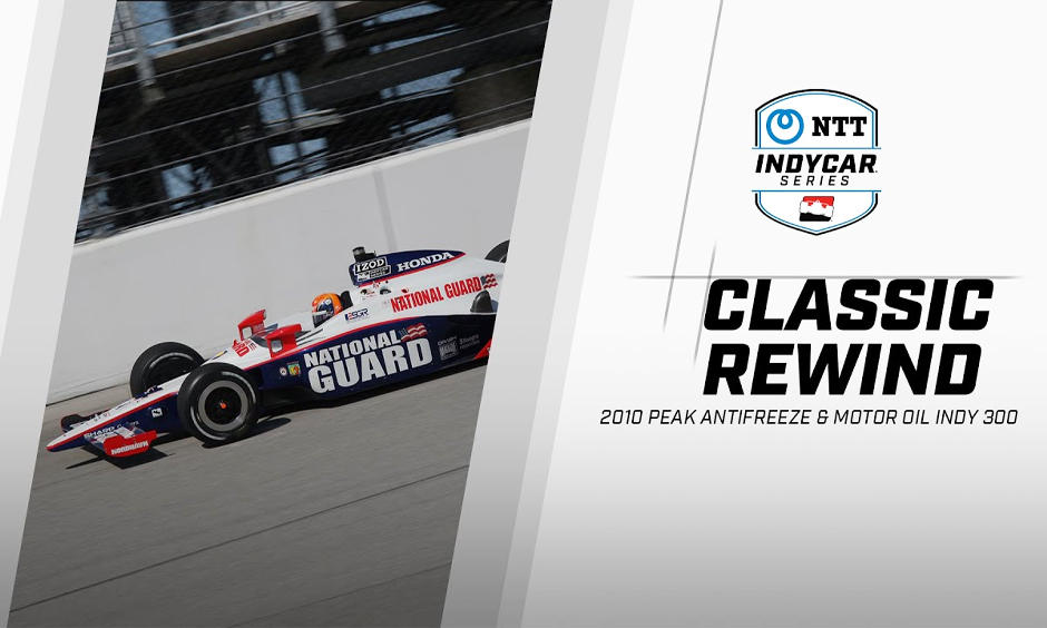 Classic Rewind: 2010 Peak Antifreeze and Motor Oil 300