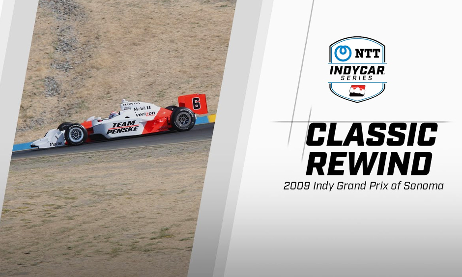 Classic Rewind: 2009 Indy Grand Prix of Sonoma