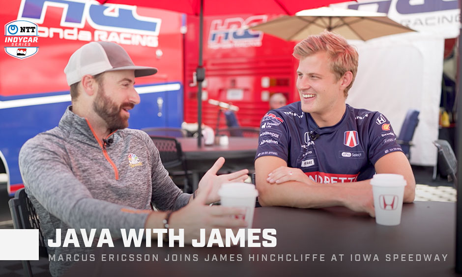 Java with James: Marcus Ericsson at Iowa Speedway