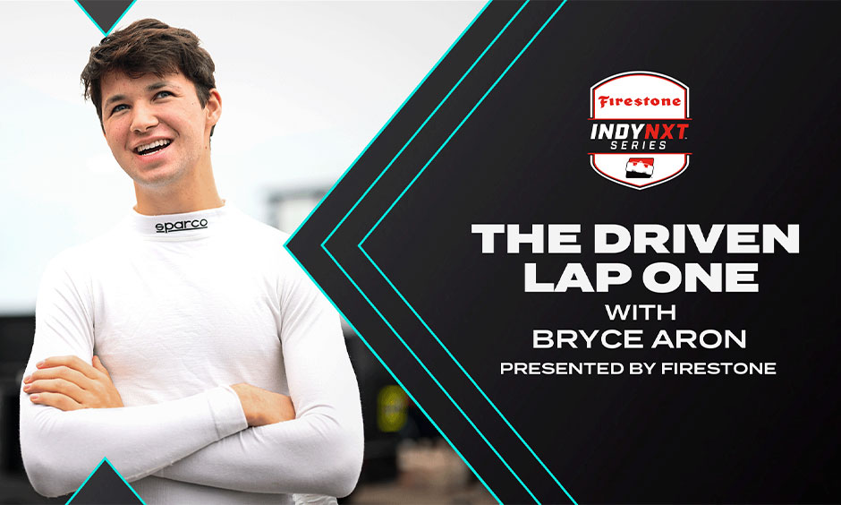 The Driven: Lap One with Bryce Aron