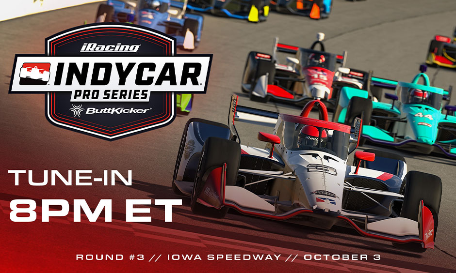 INDYCAR ButtKicker iRacing Pro Series: Round 3 at Iowa Speedway