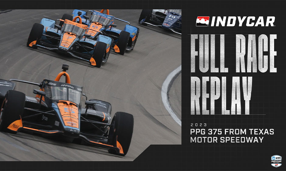 Full Race Replay: 2023 PPG 375 from Texas Motor Speedway