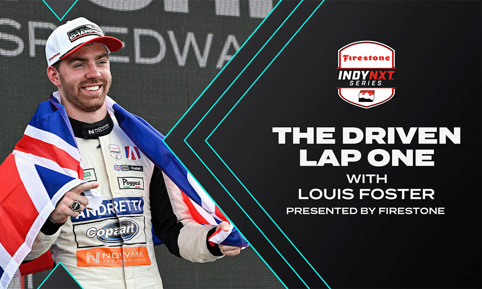 The Driven: Lap One with Louis Foster